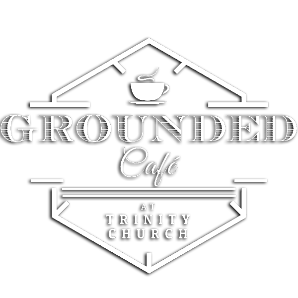 Trinity Church | Grounded Cafe